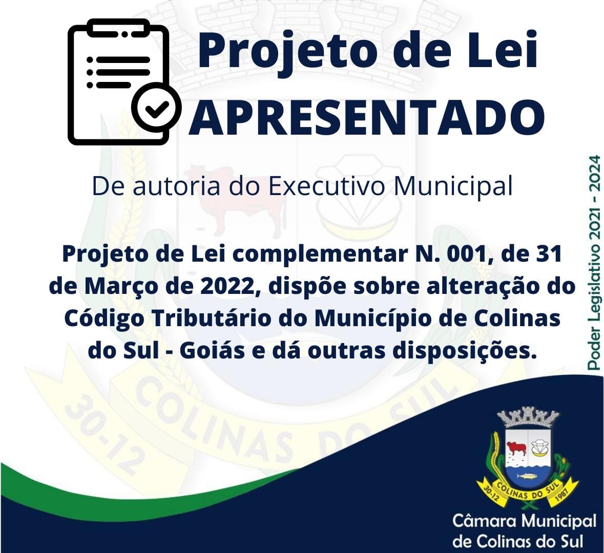 Projeto de Lei Complementar 001/2022 - Câmara de Colinas do Sul
